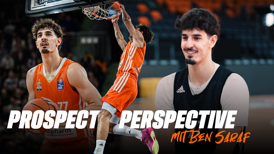 Prospect Perspective mit Ben Saraf